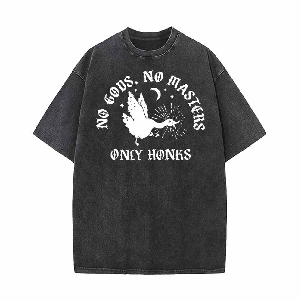 No Gods No Masters Only Honks Vintage Washed T-shirt – GTHIC